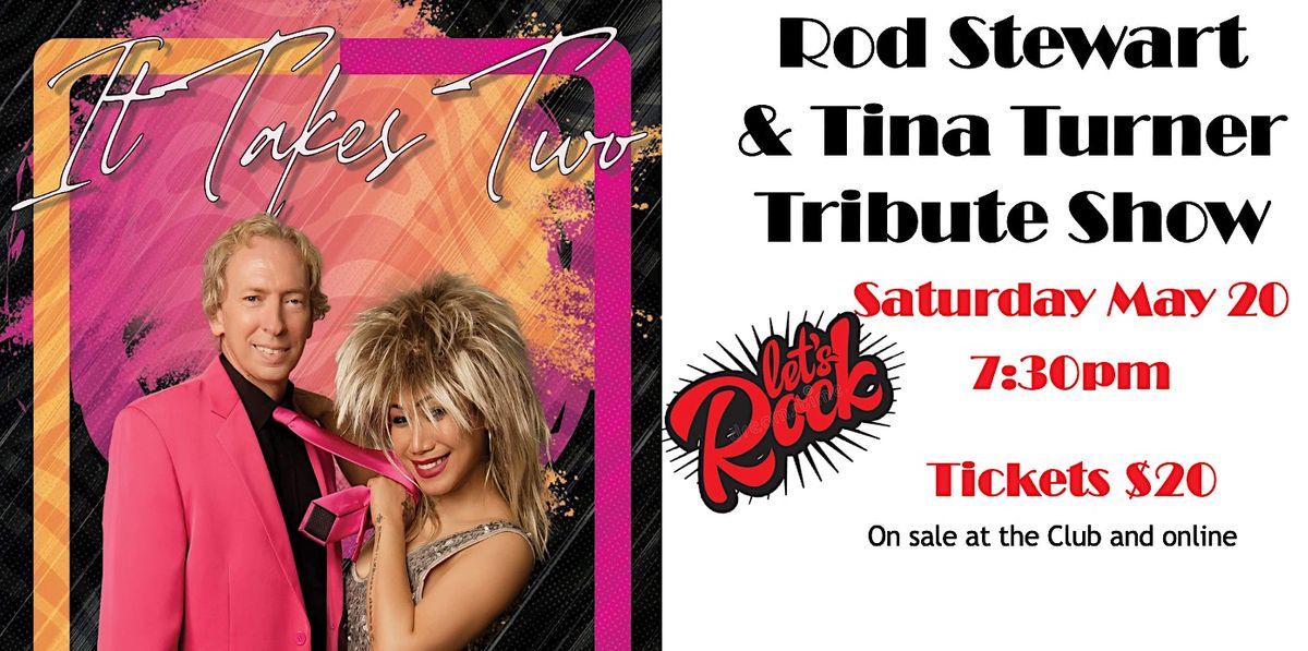 It Takes Two - Rod Stewart & Tina Turner Tribute Show at Cleveland ...
