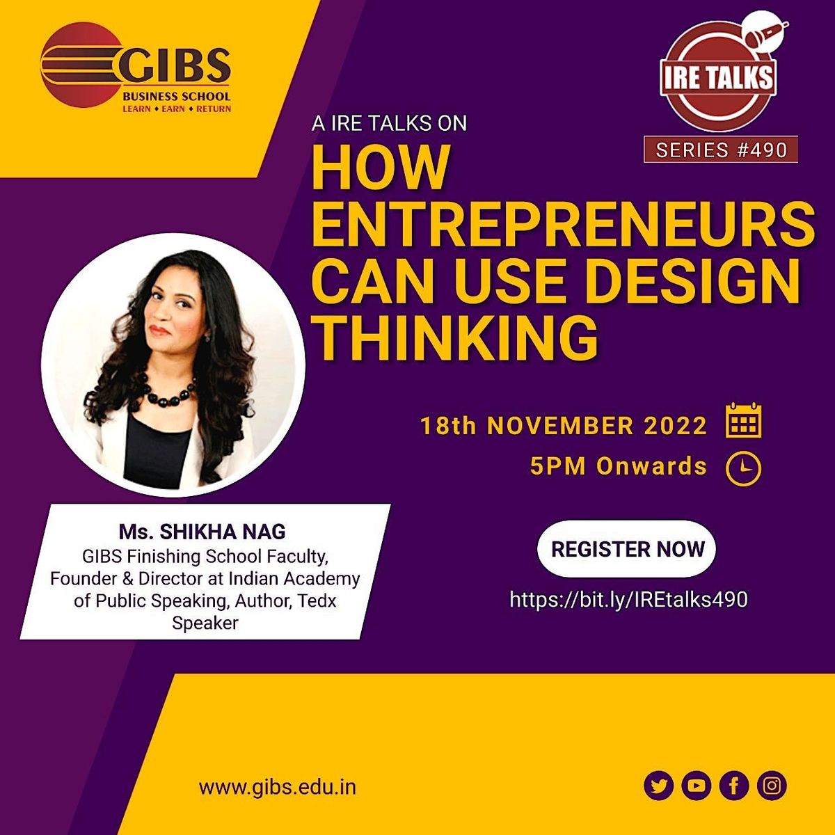 IREtalks Series | Design Thinking & Entrepreneurship | CollegeTalks Session at GIBS Business ...
