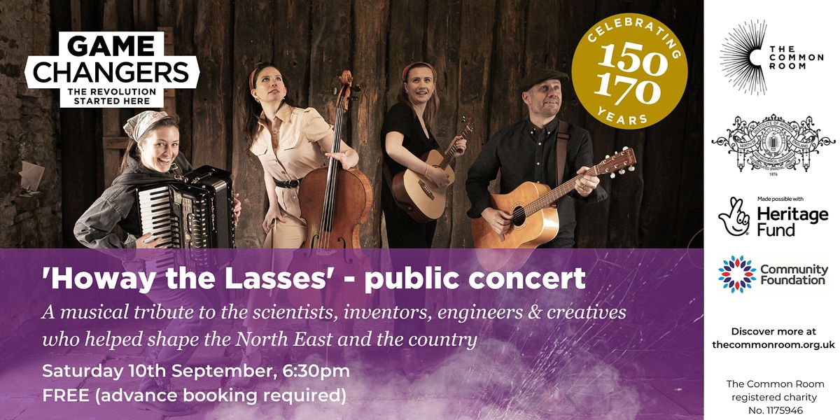Howay the Lasses - public concert | The Common Room, Newcastle upon ...