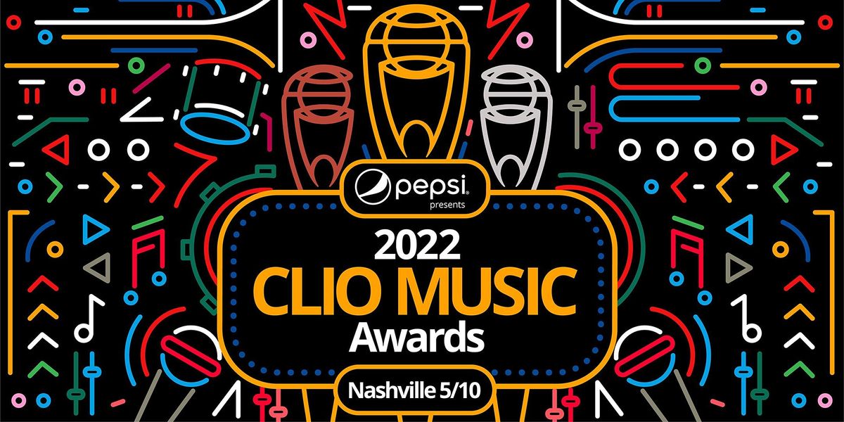 2022 Clio Music Awards | Mercy Lounge, Nashville, TN | May 10, 2022