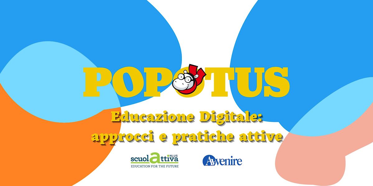Popotus in Classe _ Educazione Digitale: approcci e pratiche attive at ...