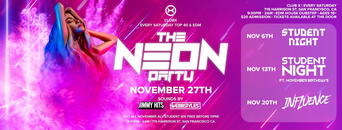 ClubX: THE NEON PARTY FT. Chanel West Coast!(18+ Event | 21+ to Drink ...