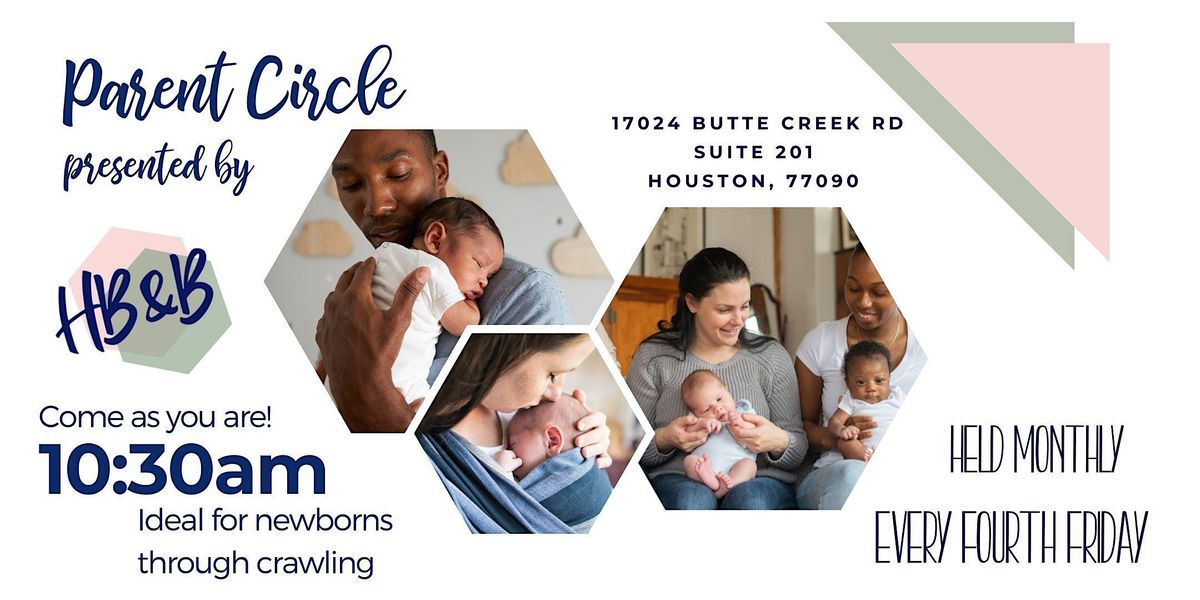 Parent Circle | Houton Birth & Baby, Houston, TX | October 28, 2022