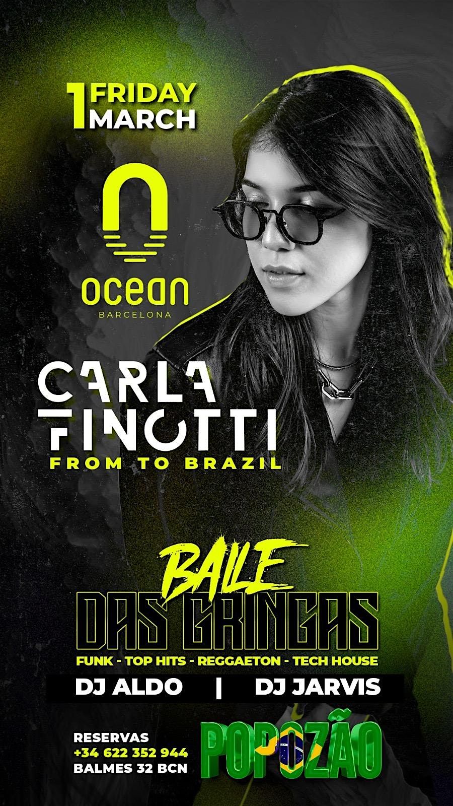 Bailes das Gringas apresenta CARLA FINOTTI at Ocean Barcelona on 1st ...