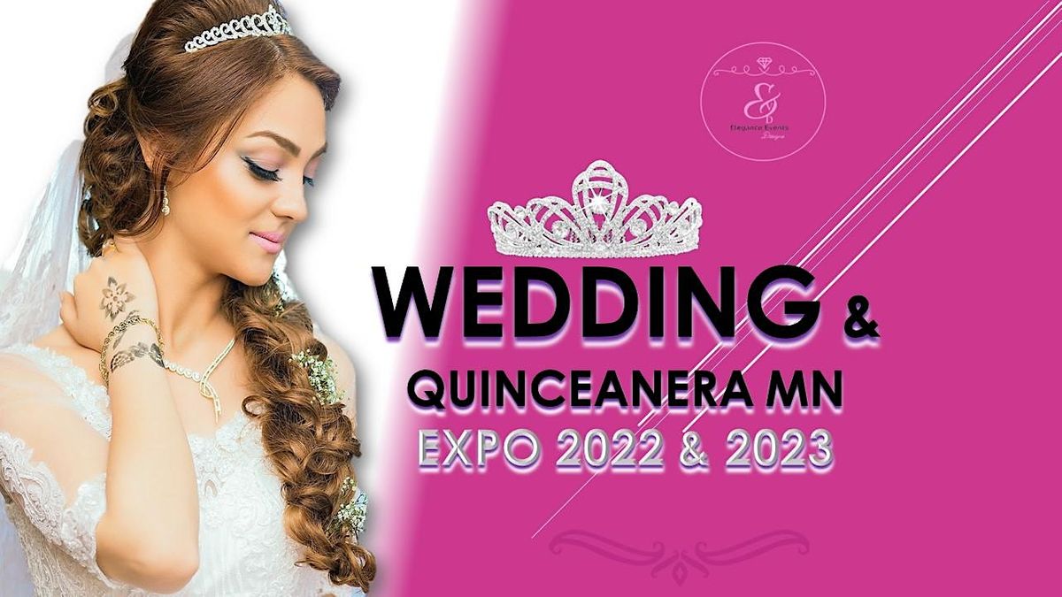 WEDDING AND QUINCEAÑERA MN | EXPO 2022 | Hyatt Regency Bloomington ...