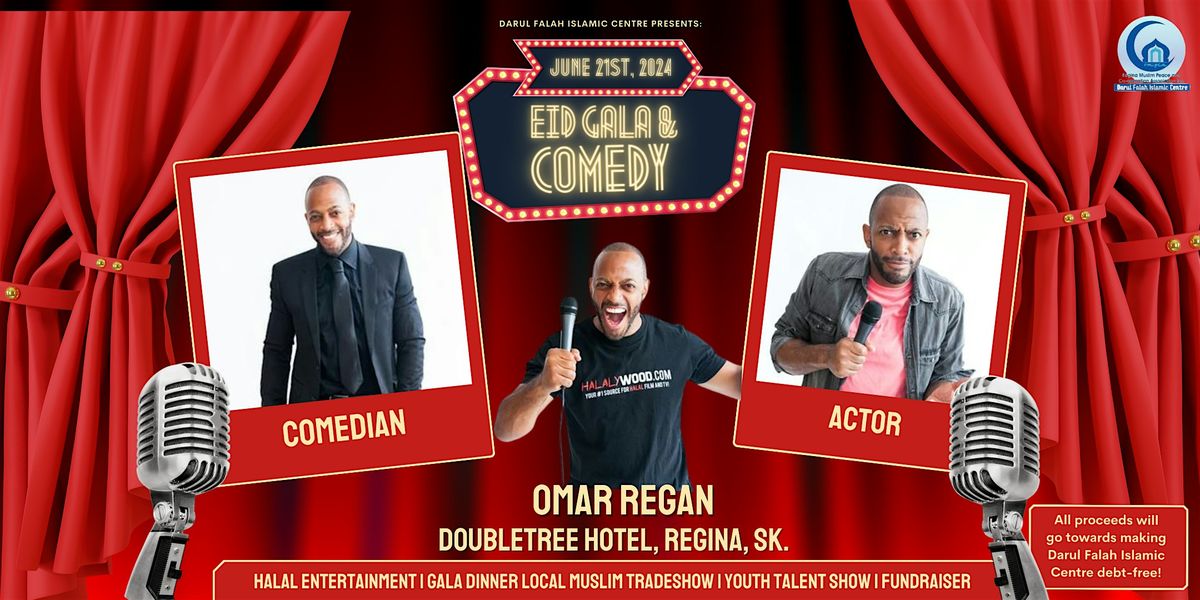 Eid Gala 2024 with Comedian Omar Regan at DoubleTree by Hilton Hotel ...