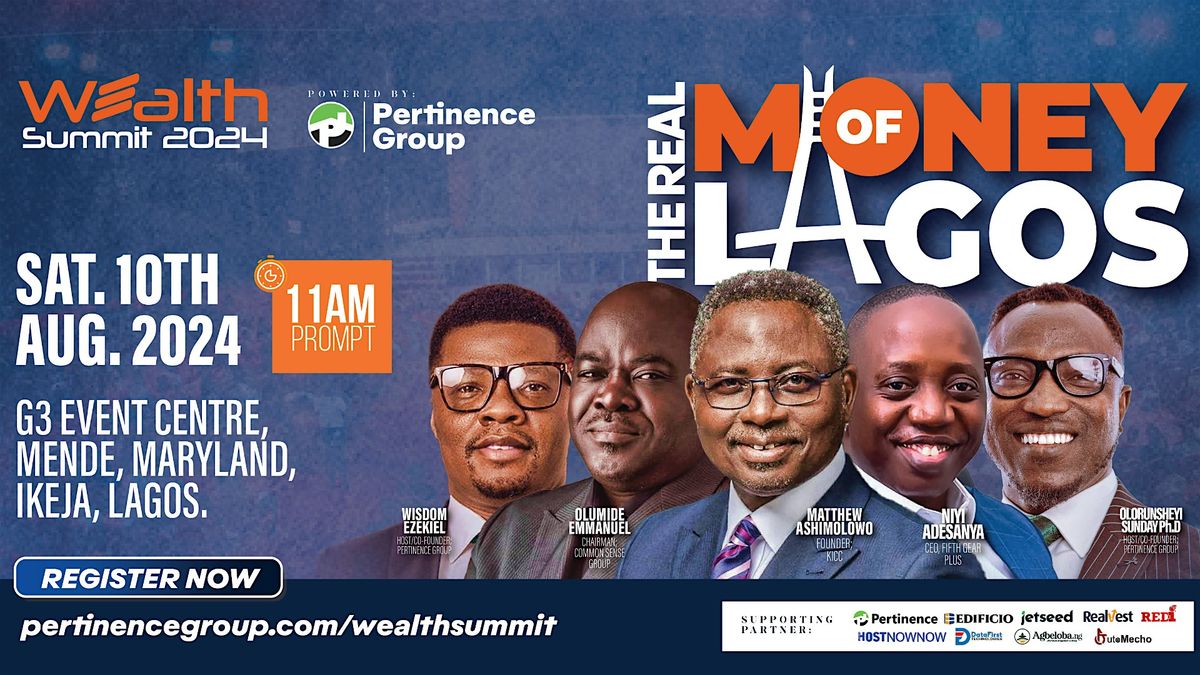 Pertinence Wealth Summit Conference 2024 | G3 Event Centre, Lagos, LA ...