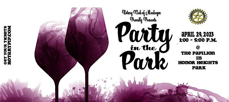 Party in the Park | Honor Heights Park, Muskogee, OK | April 29, 2023