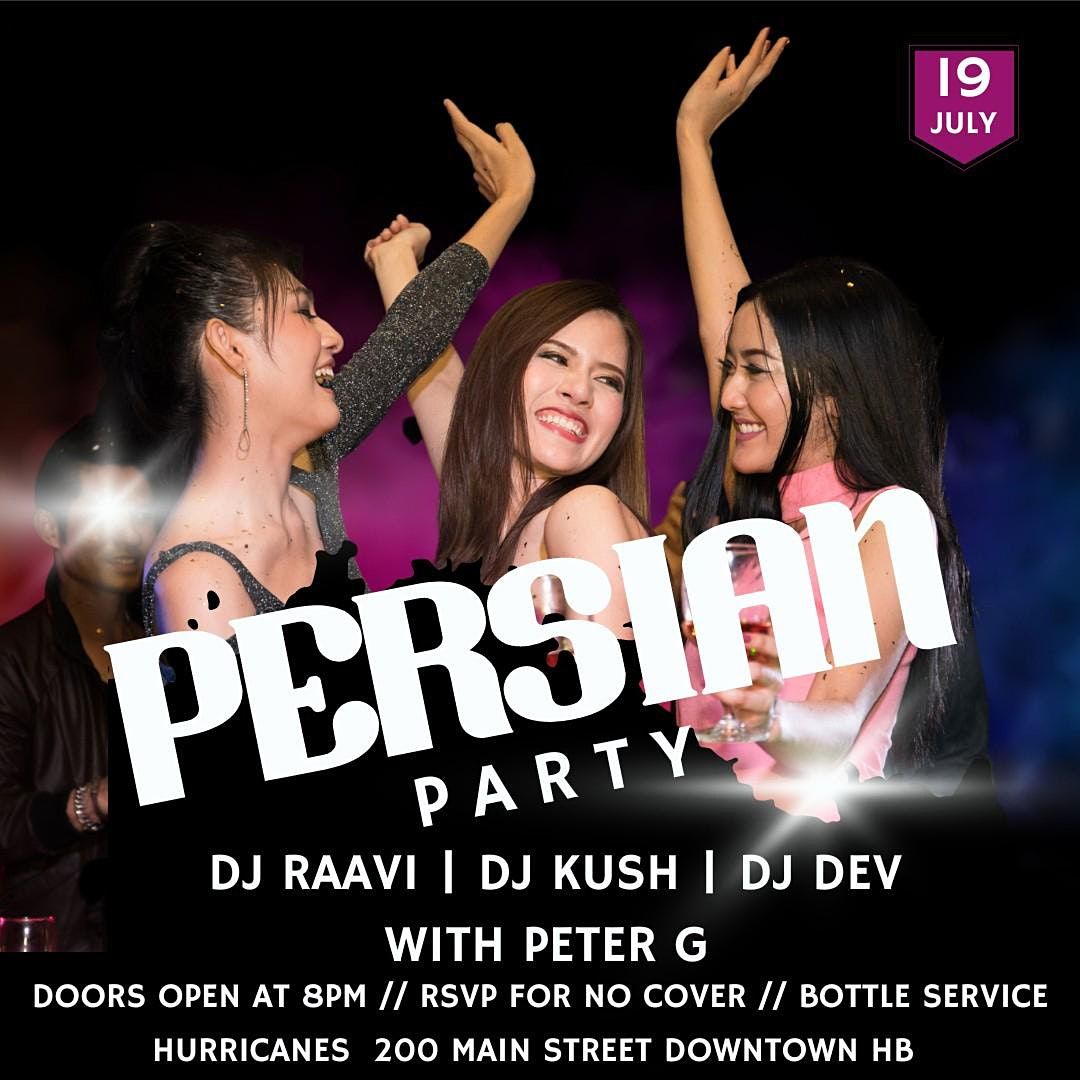 Persian Party In Huntington Beach | Hurricanes Bar & Grill, Huntington ...