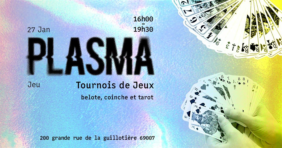 Tournois de coinche, tarot et belote at Plasma, Lyon on 27th January, 2024