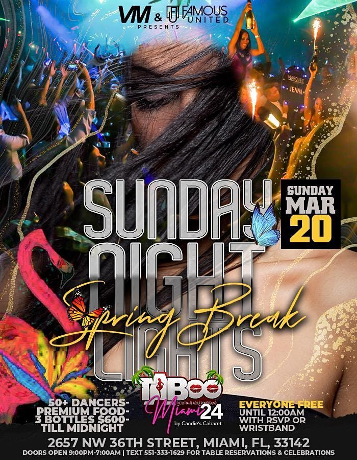 SUNDAY NIGHT LIGHT | SPRING BREAK MIAMI 2022 | Taboo Miami | March 20 ...