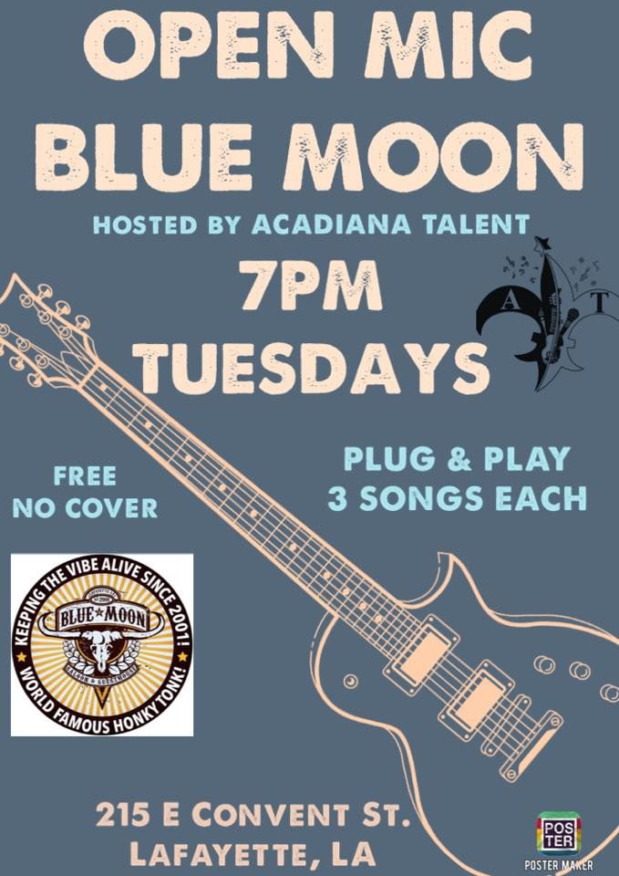 OPEN MIC @ BLUE MOON at Blue Moon Saloon, Lafayette on 14th February, 2023