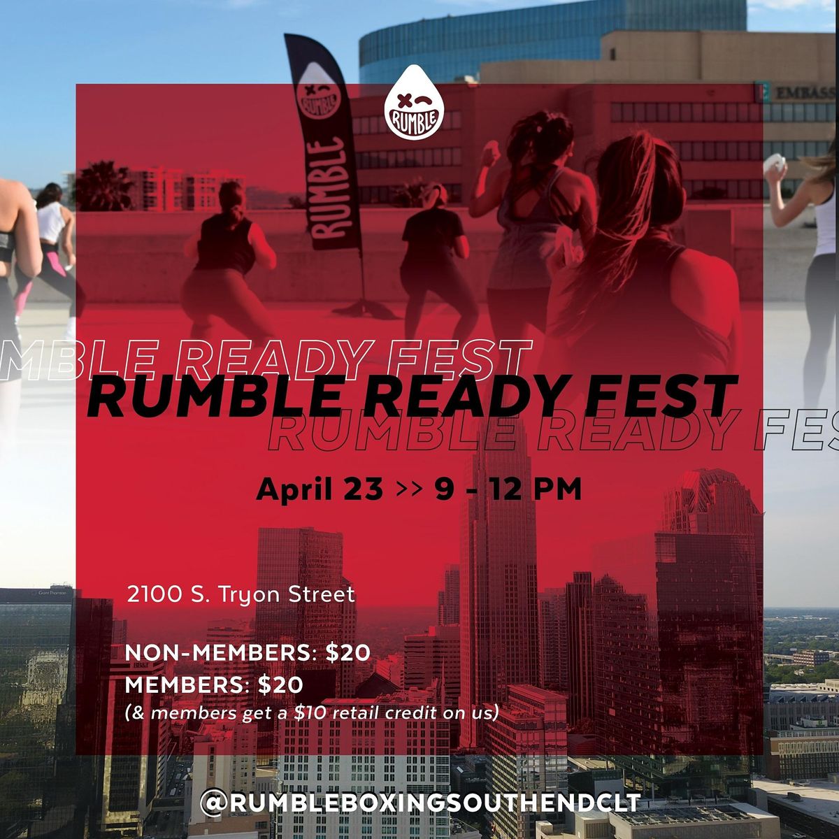 RUMBLE Ready Festival | 2100 S Tryon St, Charlotte, NC | April 23, 2022