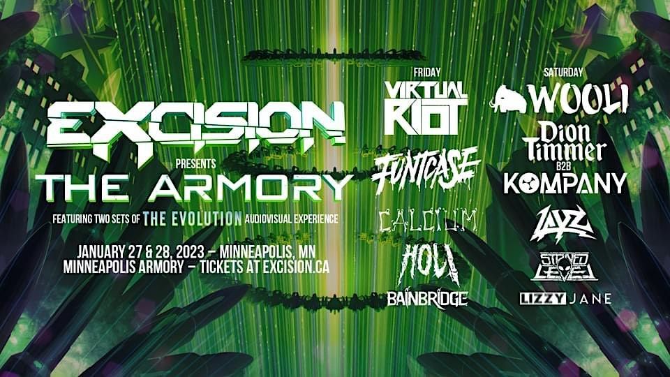 EXCISION: 2 NIGHTS - LIVE at The Armory at 500 South 6th St ...