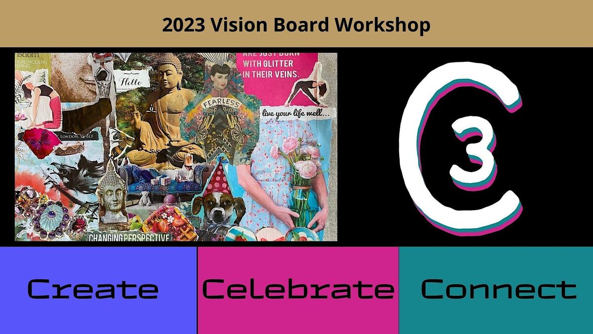 C3: Vision Board Workshop at openHAUS coworking + shared workspace ...