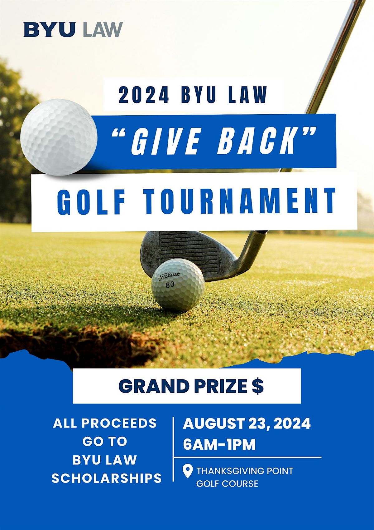 2024 BYU Law "Give Back" Golf Tournament at Thanksgiving Point Golf ...