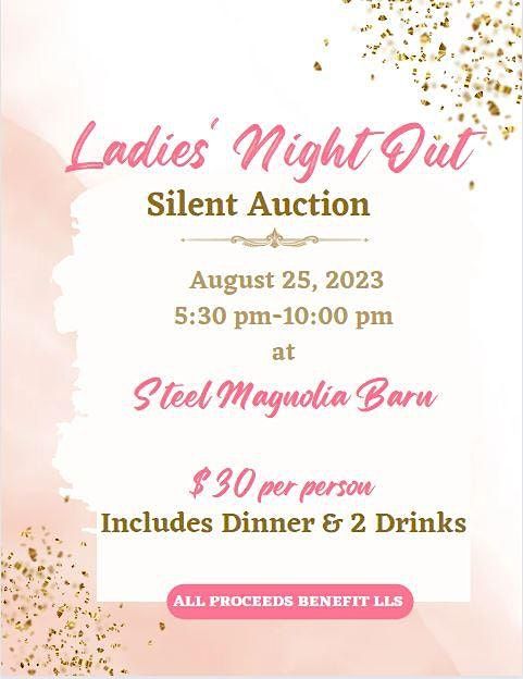 Ladies Night Out - Silent Auction Fundraiser for LLS | Steel Magnolia ...
