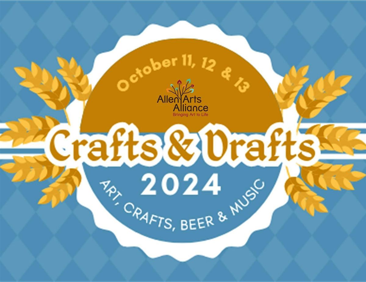 2024 Allen Arts Alliance CRAFTS & DRAFTS at Watters Creek at Montgomery Farm, Allen on 11th ...