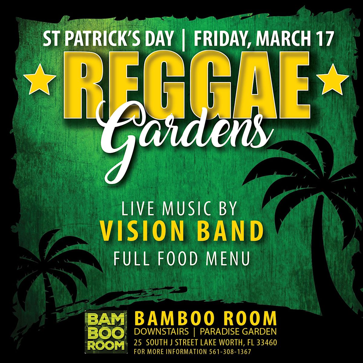 Reggae Fridays@ Bamboo Room (Paradise Garden) | Bamboo Room, Lake Worth ...