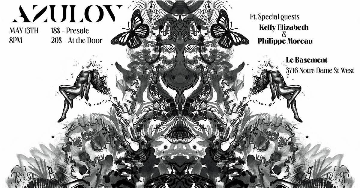 AZULOV at LE BASEMENT with Kelly Elisabeth & Philippe Moreau at The ...