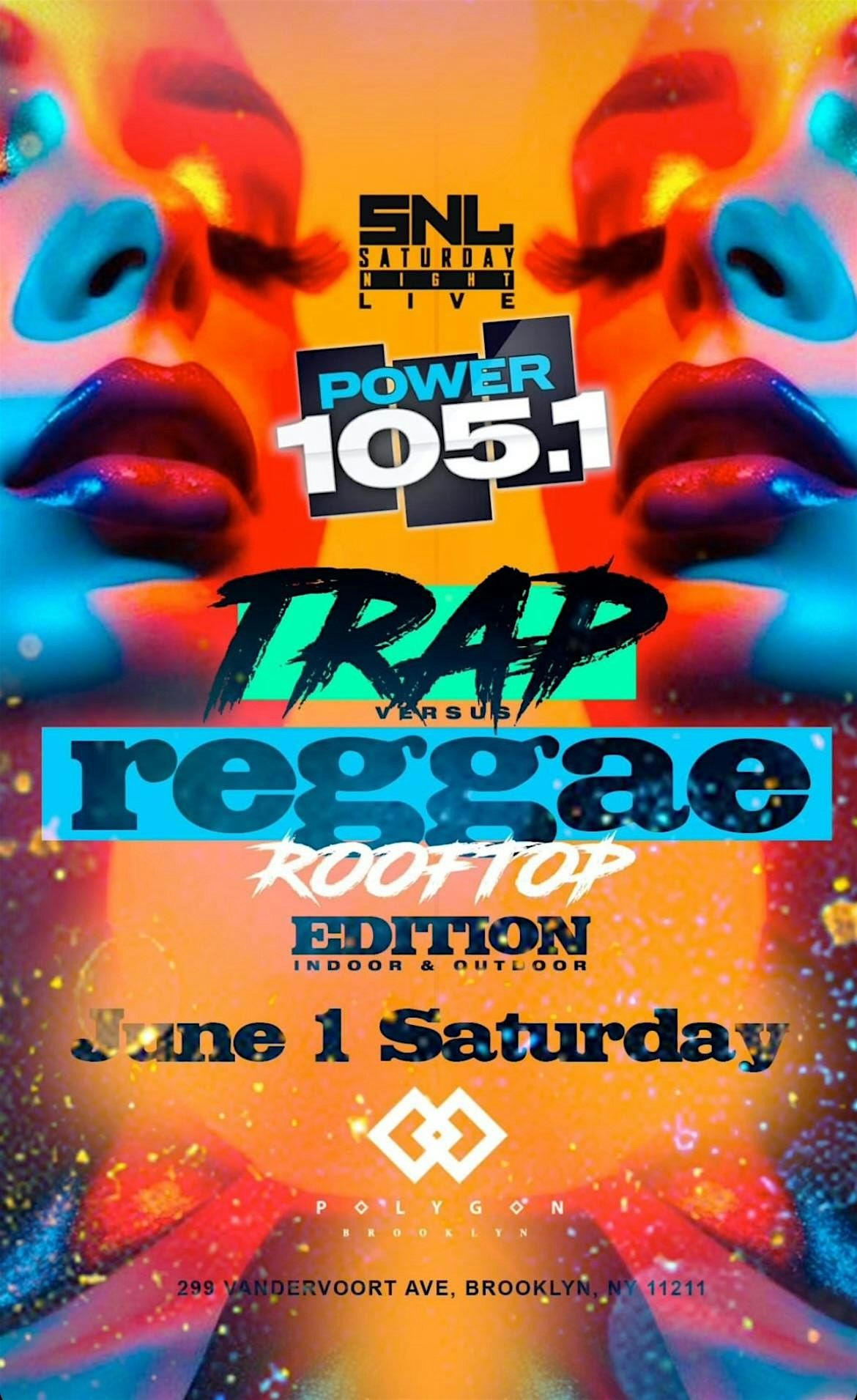 TRAP VS REGGAE @ POLYGON | Polygon Night Club, Brooklyn, NY | June 1 to ...