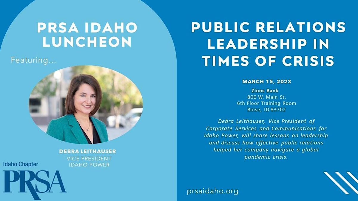 PRSA Idaho Luncheon: Public Relations Leadership In Times Of Crisis at ...