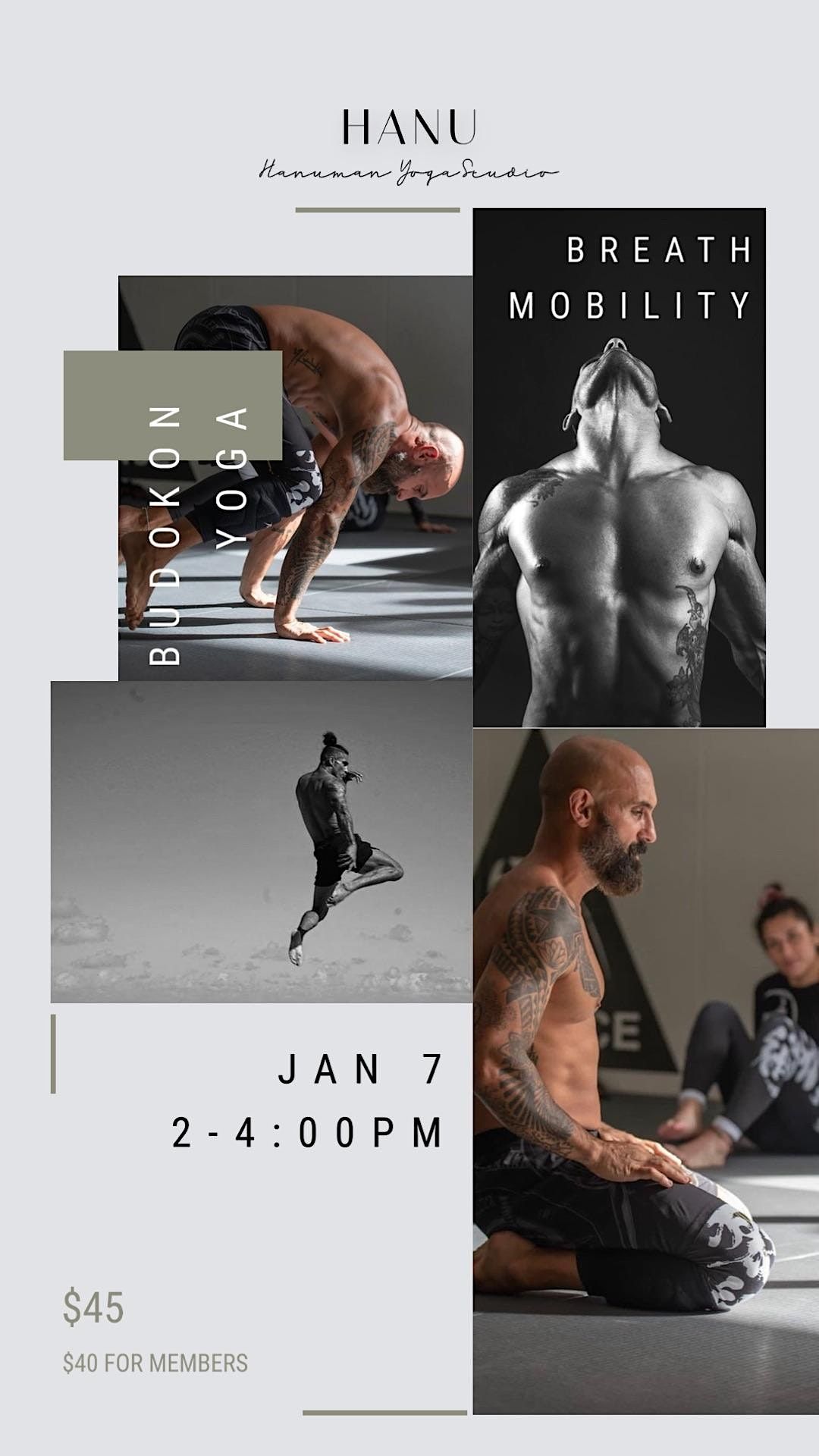 Budokon Yoga & Breath Workshop; Mobility & Free Movement at Green Monkey Yoga®, Miami Beach on ...