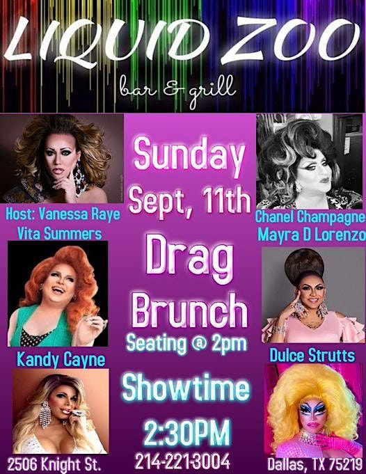 Drag Brunch Sunday/ Vanessa Raye | Liquid Zoo, Dallas, TX | September ...