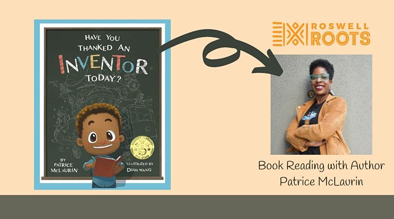 Have You Thanked an Inventor Today? Reading and Craft with Patrice ...