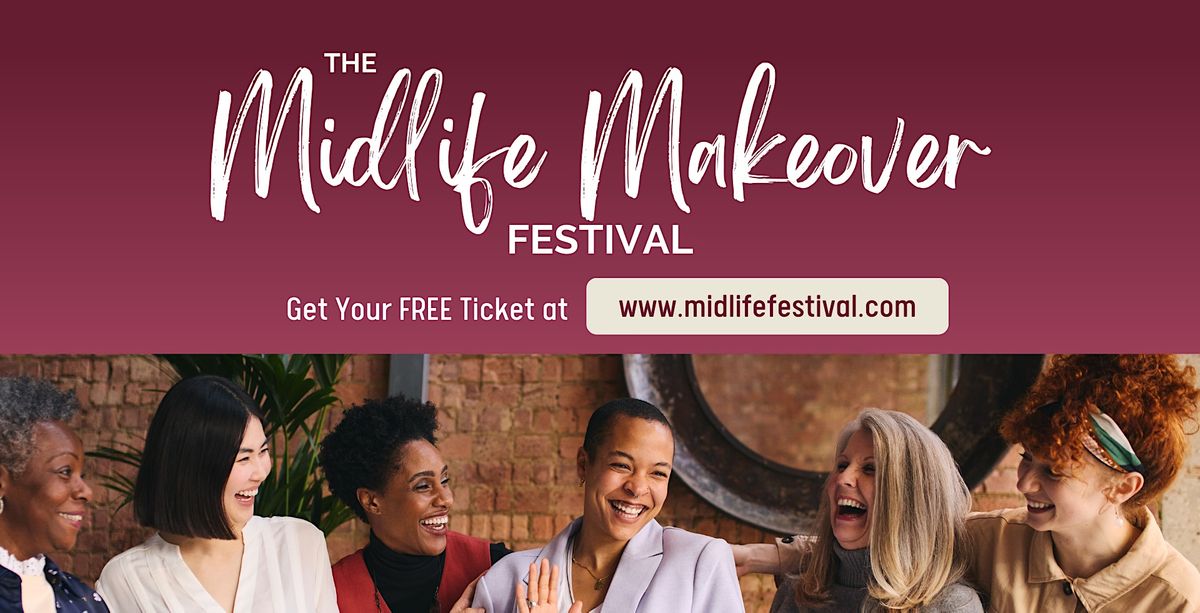 Midlife Makeover Festival 2022 at Online on 8th August, 2022