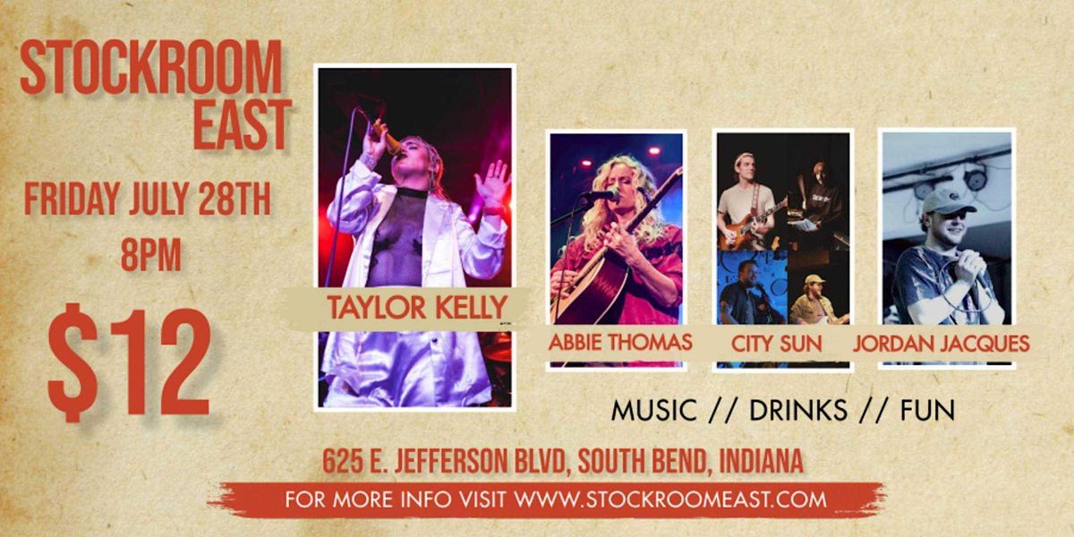 Taylor Kelly wsp Abbie Thomas, City Sun, Jordan Jacques at Stockroom ...