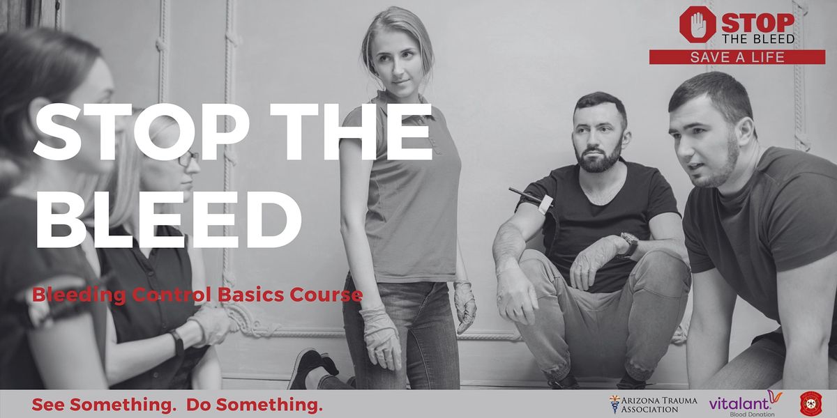 Stop The Bleed- Bleeding Control Basics Course and Blood Donation Event ...