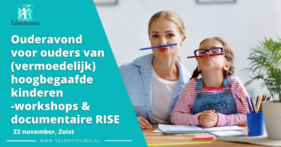 Ouderavond hoogbegaafdheid: workshops & documentaire at Torenlaan Theater, Zeist on 22nd ...
