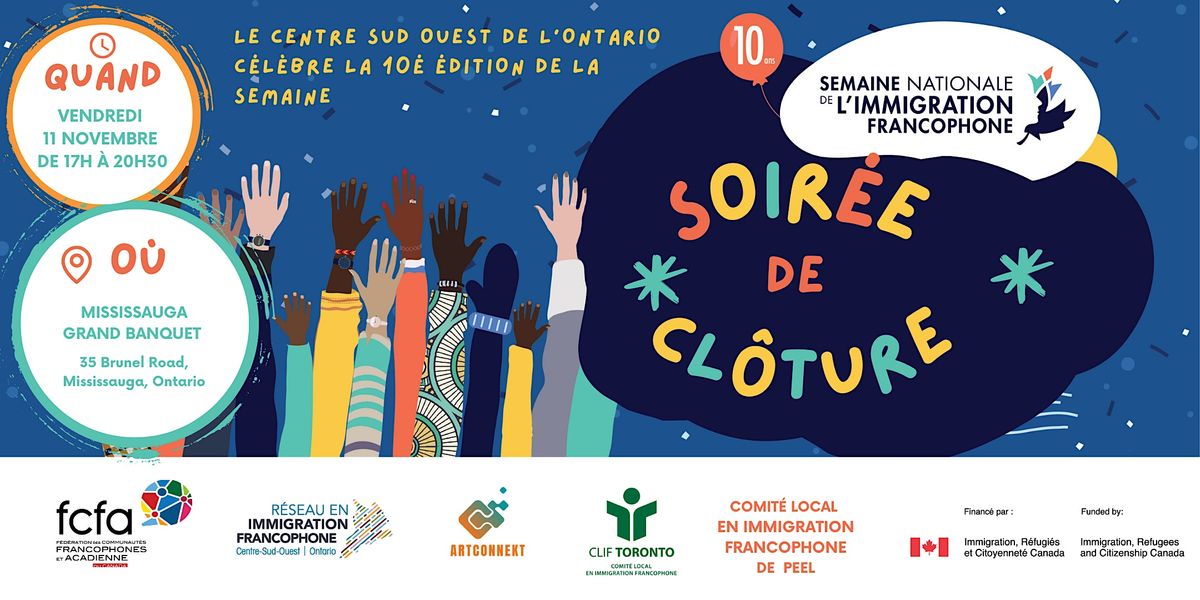 Soirée de clôture de la Semaine nationale de limmigration francophone ...