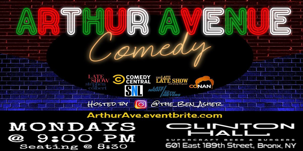 Arthur Avenue Comedy - Fordham Stand-Up Monday Nights in The Bronx ...