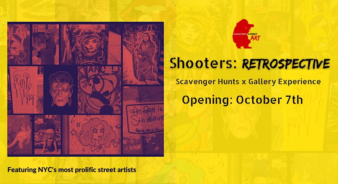 Shooters: Retrospective: Art Show & Scavenger Hunts | One Art Space ...