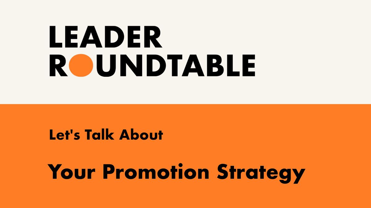 Lets Talk About Your Promotion/Transition Strategy | Online | March 31 ...