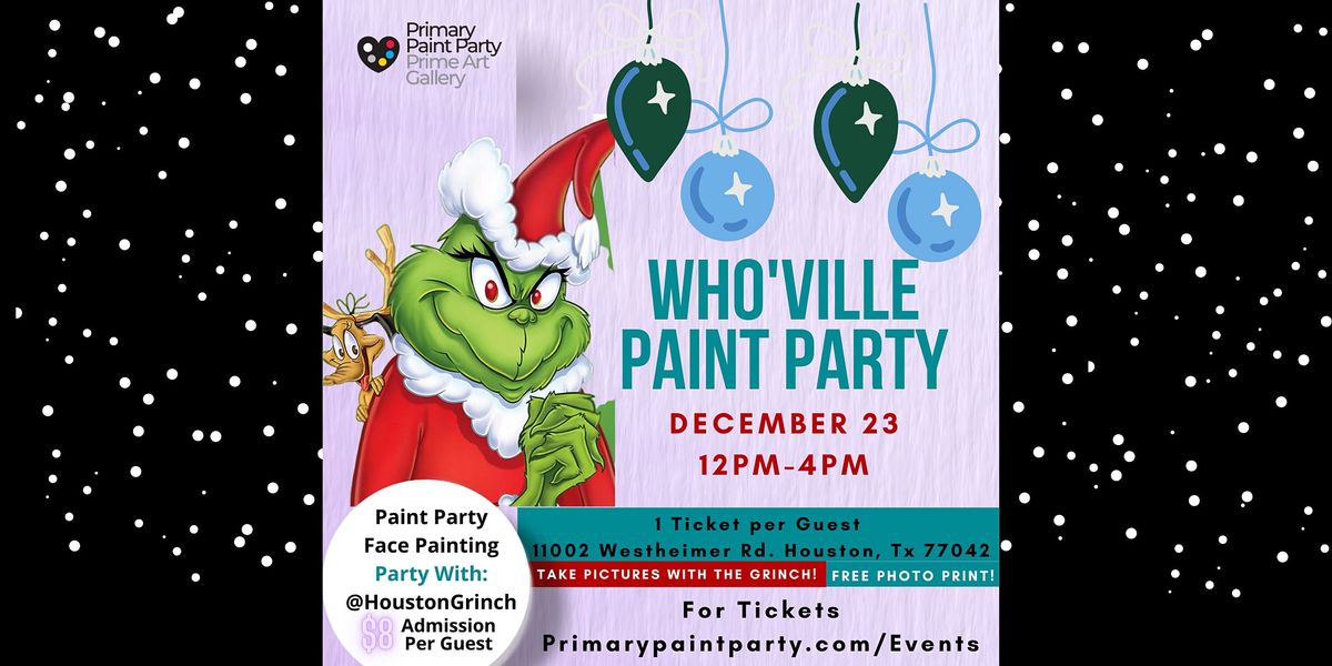 Whoville Paint Party! - Pictures with the Grinch at Primary Paint Party - Prime Art Gallery ...