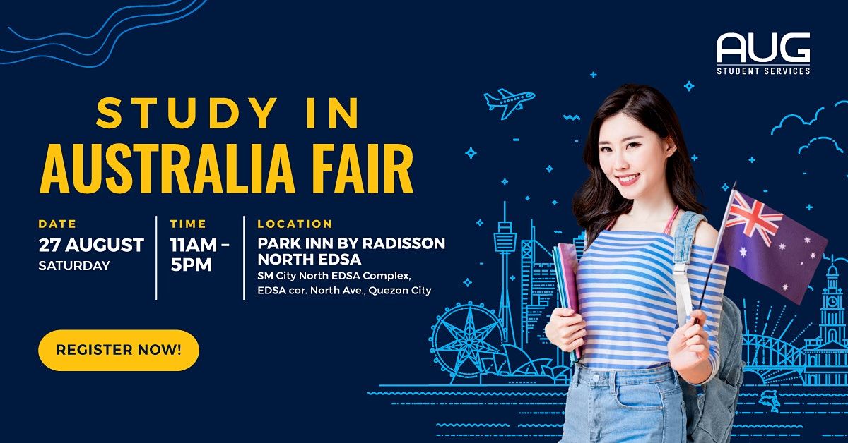 Study in Australia Fair 2022 | Park Inn by Radisson North EDSA, Quezon ...