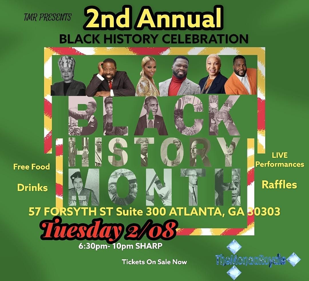 2nd Annual Black History Celebration, Atlanta | February 8, 2022