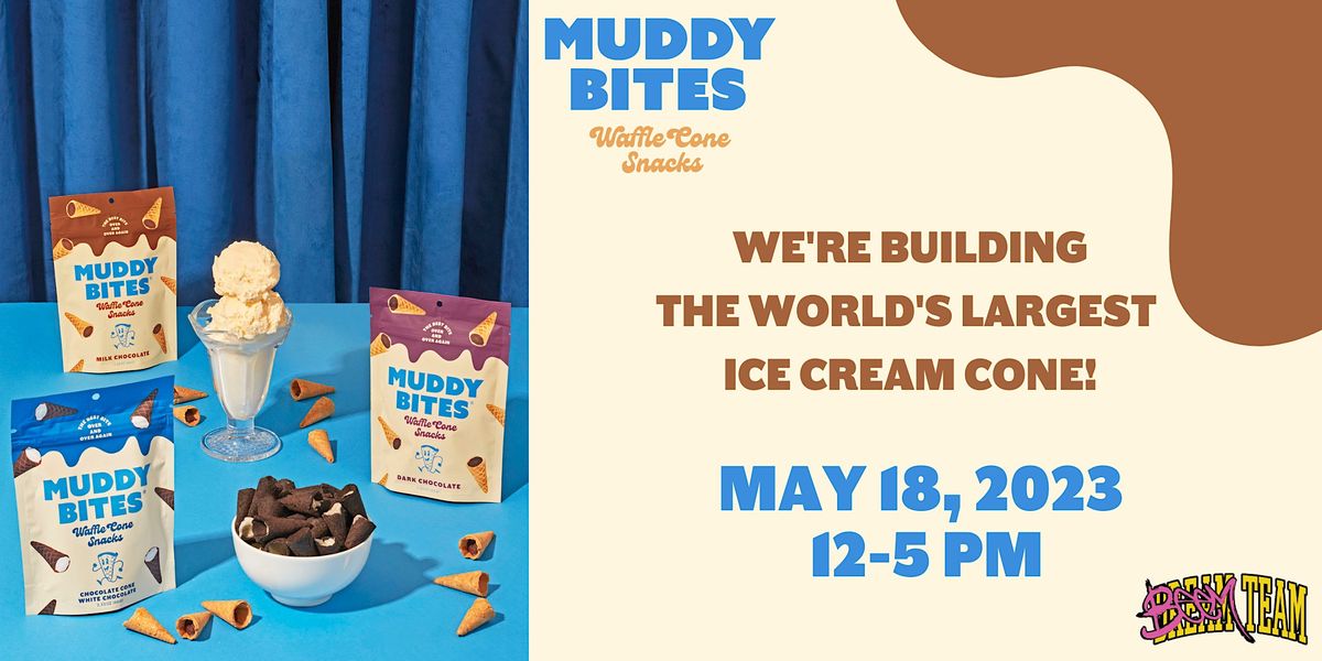 Muddy Bites X Matthew Beem Worlds Largest Ice Cream Cone Build at ...