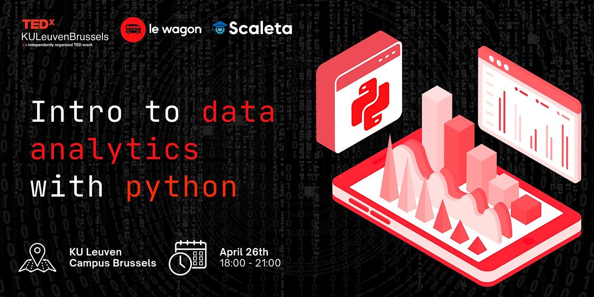 TEDx | Scaleta Workshop Experience: Intro to Data Analytics with Python | KU Leuven - Campus ...