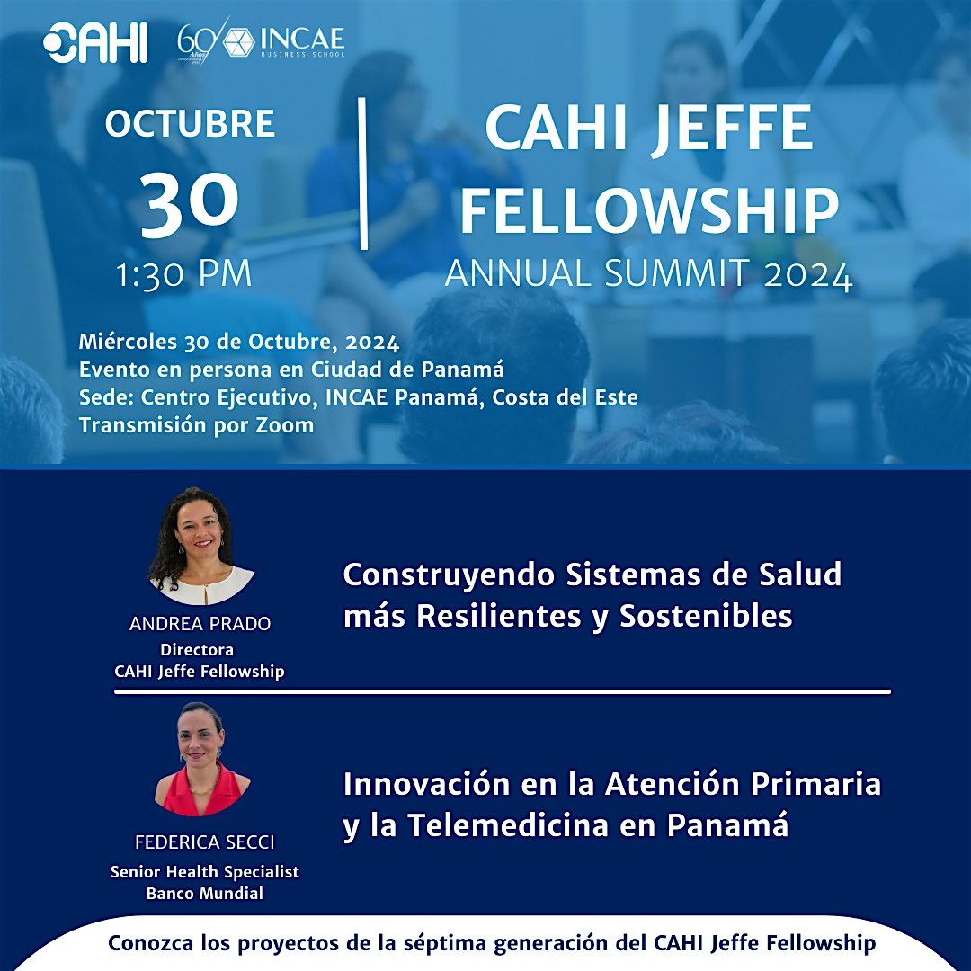 CAHI Jeffe Fellowship Annual Summit 2024 | Costa del Este, Panama City ...