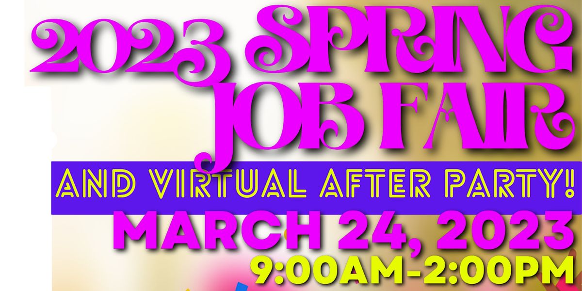 2023 SPRING JOB FAIR | Las Vegas Convention Center West Hall | March 24, 2023