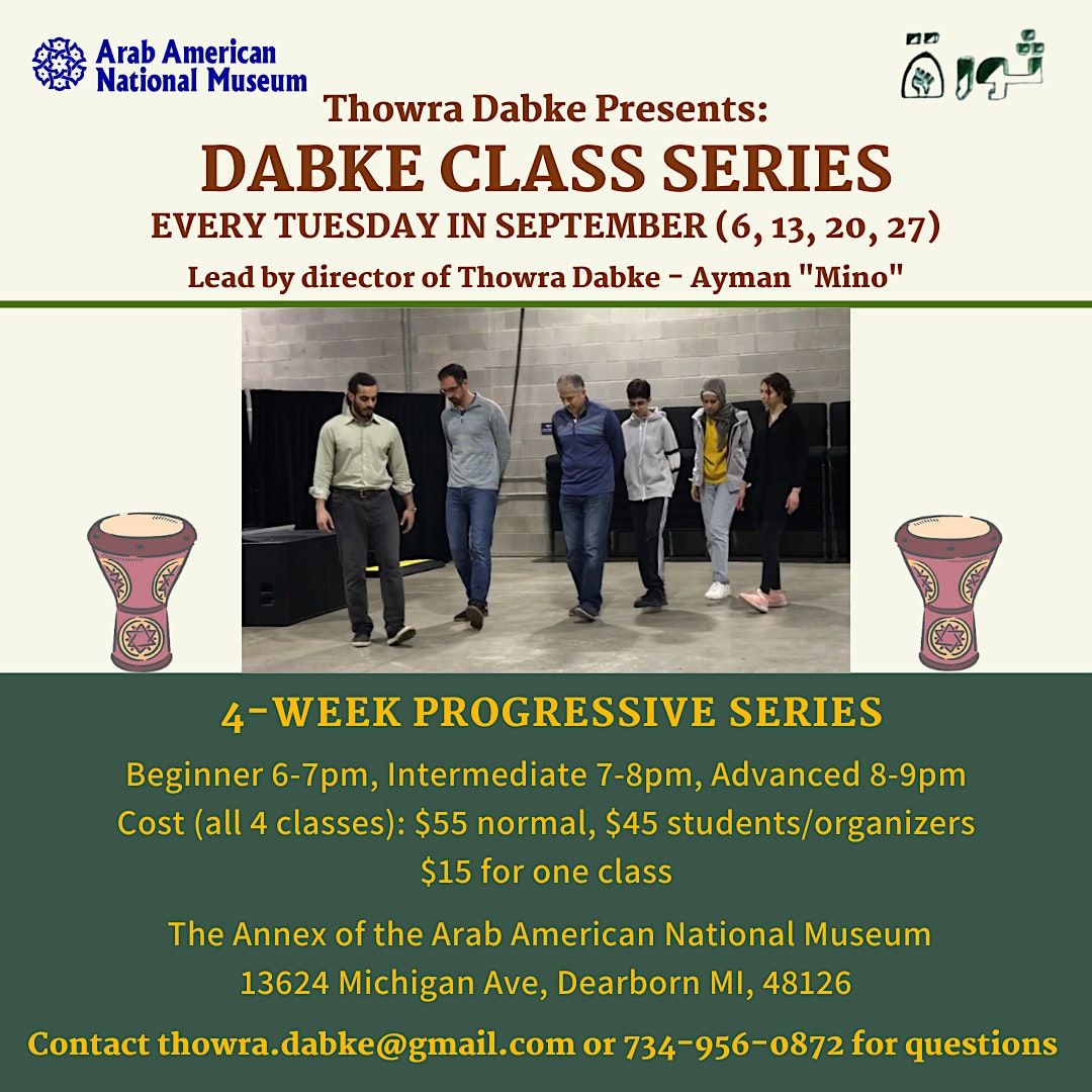 Dabke Class Series with Thowra Dabke at AANM (September 2022) | Motor ...