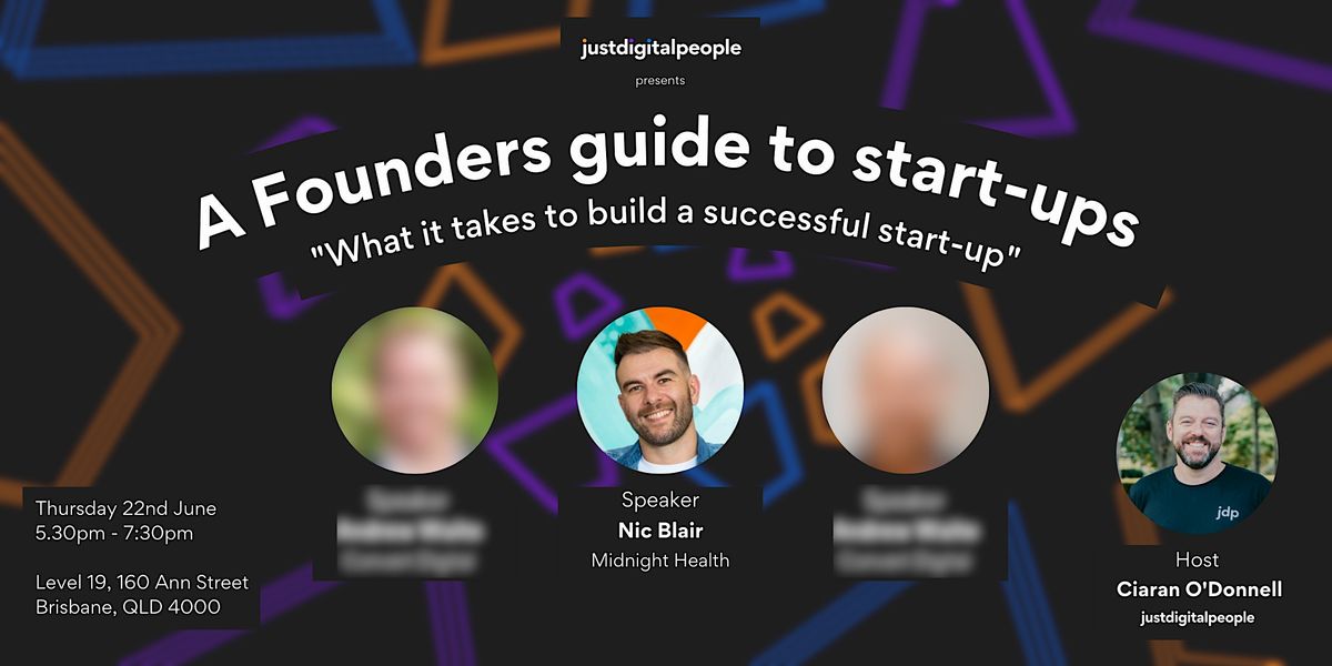 What it takes to build a successful start-up | Just Digital People ...