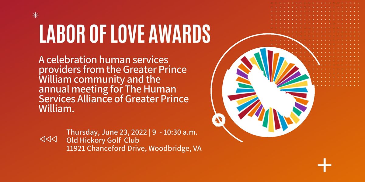 Labor of Love Awards 2022 at Old Hickory Golf Club LLC, Woodbridge on ...