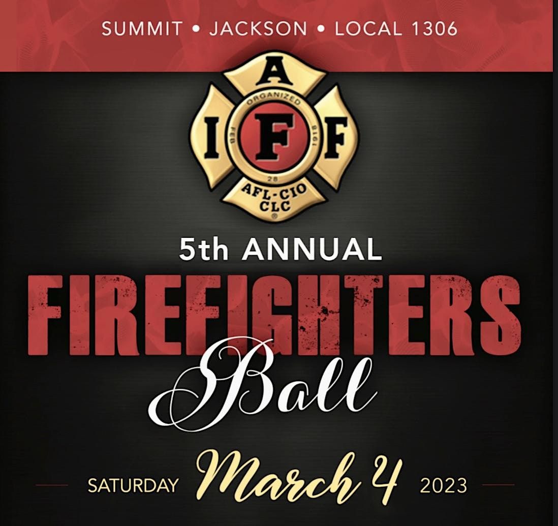 5th Annual Summit Jackson Firefighters Ball | Commonwealth Commerce ...