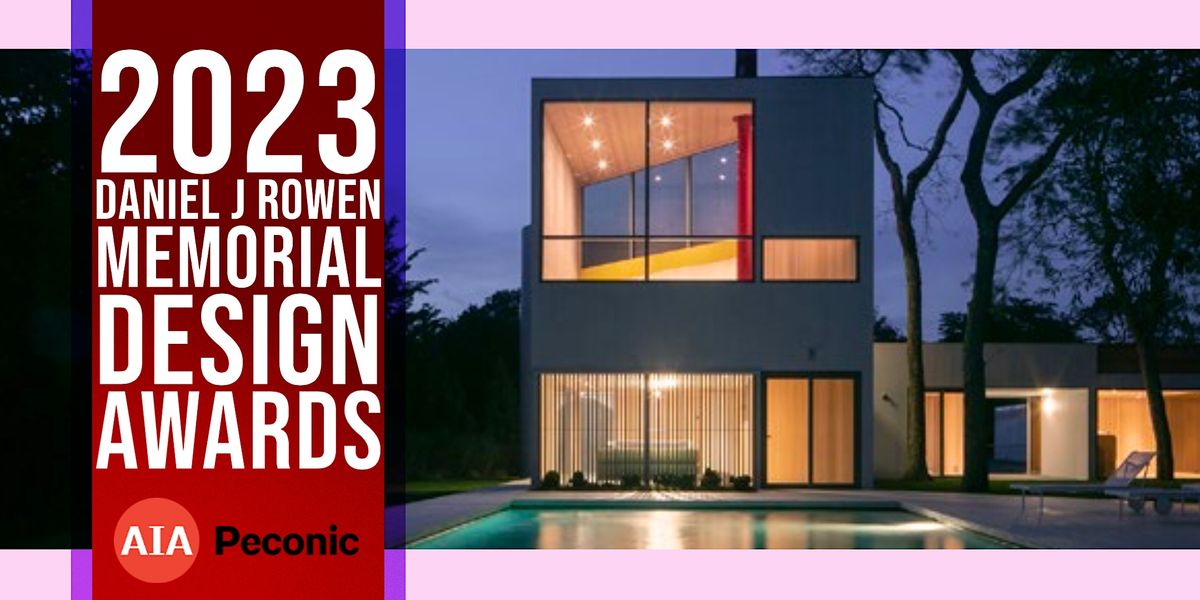 2023 AIA Peconic Daniel Rowen Design Awards Celebration at Ross School ...