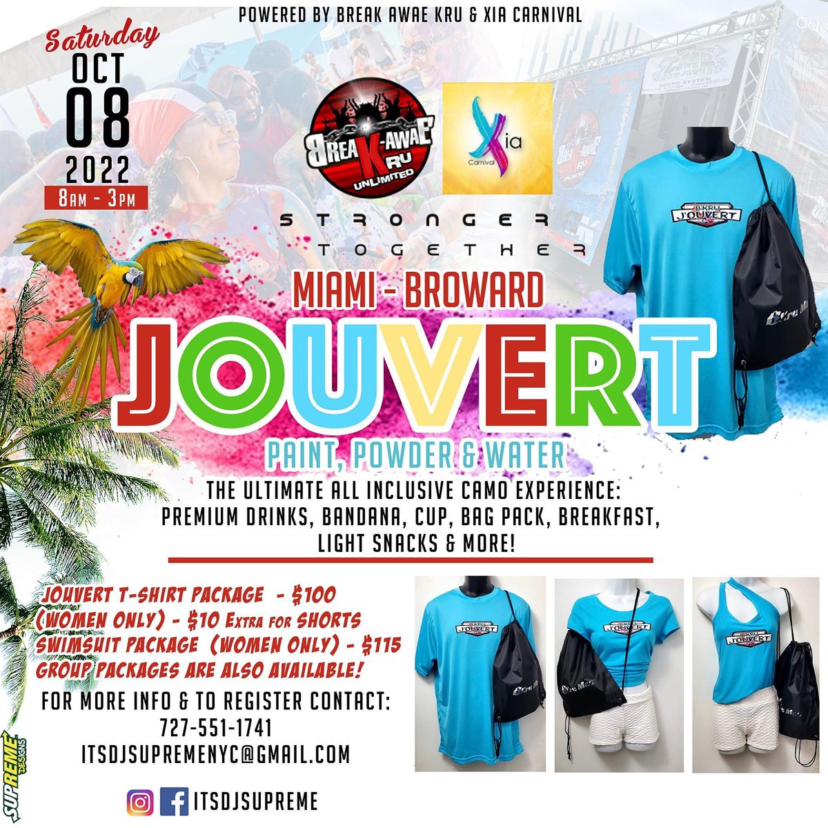 Miami Jouvert 2022 Package powered by Break Awae Kru at Miami-Dade ...